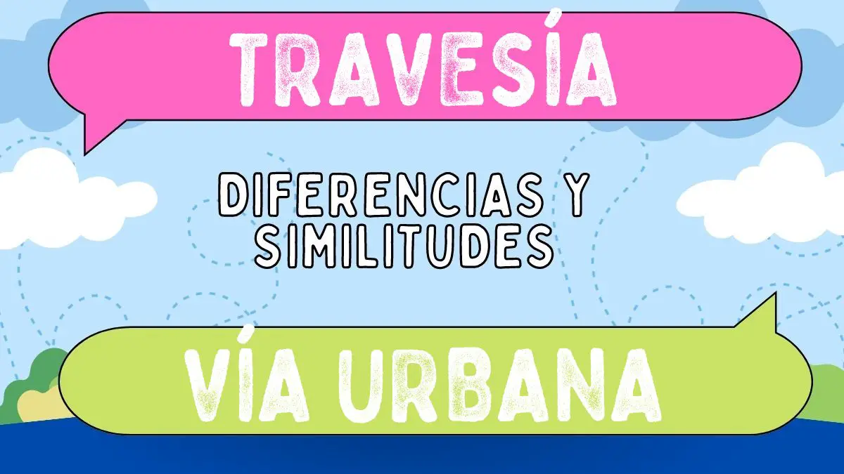 Diferencias entre travesía y vía urbana